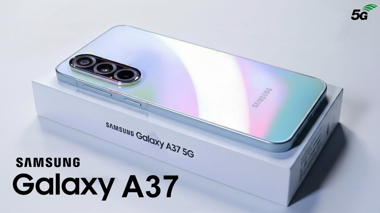Samsung Galaxy A37: The Budget Phone That Roasts the Entire Mid-Range ...